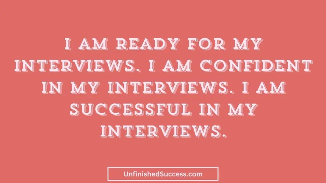 177 Affirmations For Job Seekers To Get That Dream Job - Unfinished Success