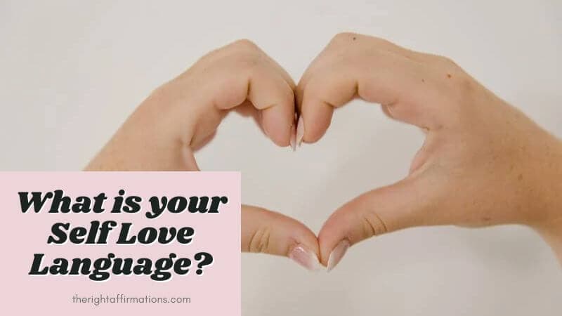What-is-your-Self-Love-Language - Unfinished Success