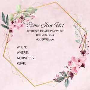 self care party invitation card - Unfinished Success