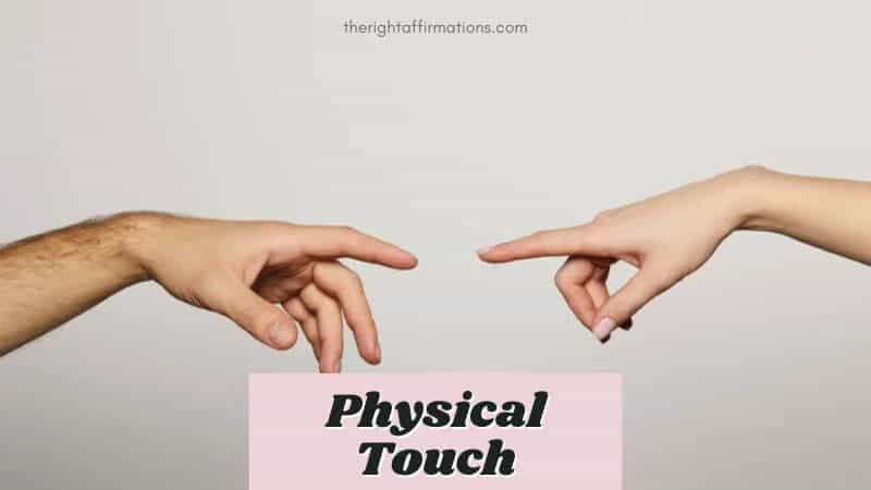 self-love-language-physical-touch - Unfinished Success