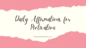 Daily Affirmations for Motivation featured image - Unfinished Success
