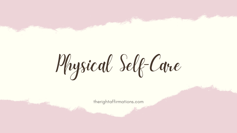 5 Forms of Physical Self Care You Can Do at Home - Unfinished Success