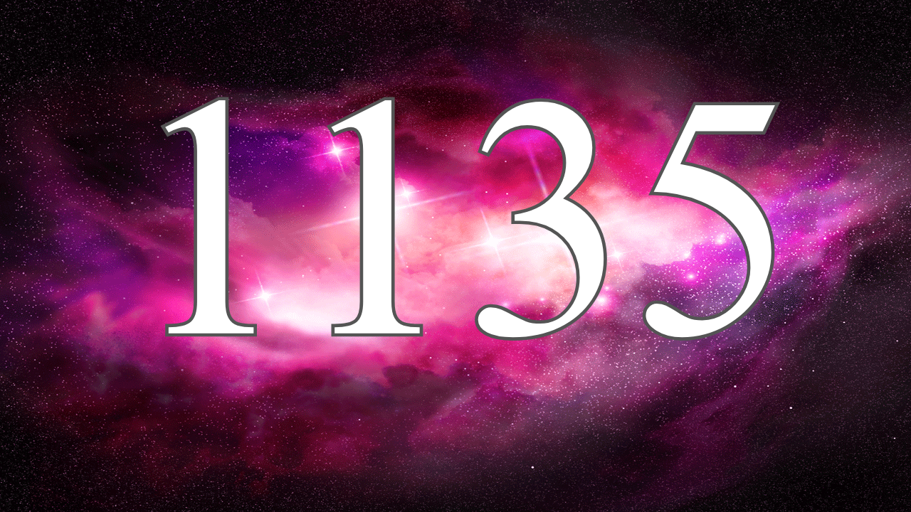 Angel Number 1135 Meaning And Significance - Unfinished Success