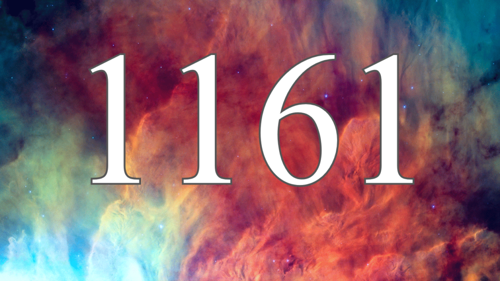 Angel Number 1161 Meaning And Significance - Unfinished Success