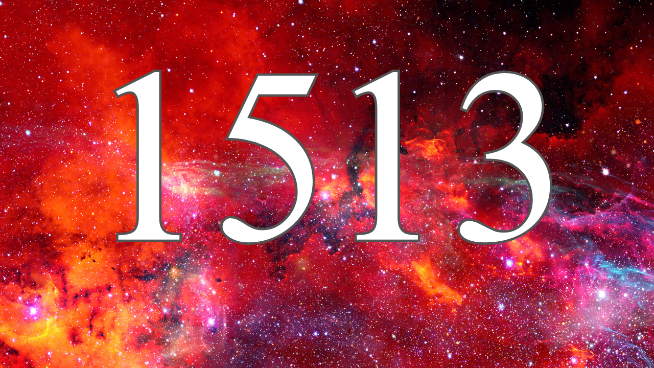 Angel Number 1513 Meaning And Significance - Unfinished Success
