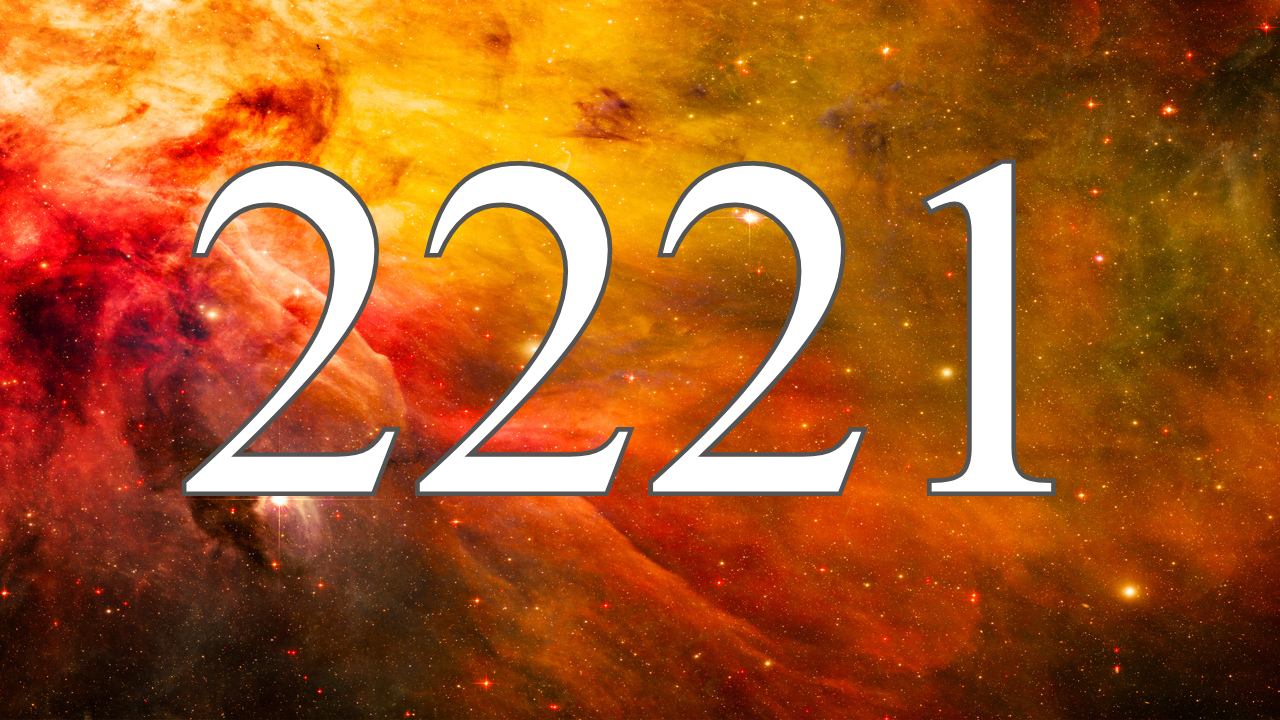 Angel Number 2221 Meaning And Its Significance - Unfinished Success